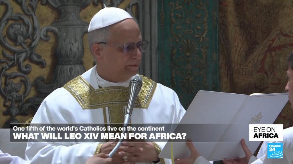 What will Pope Leo XIV mean for Africa?